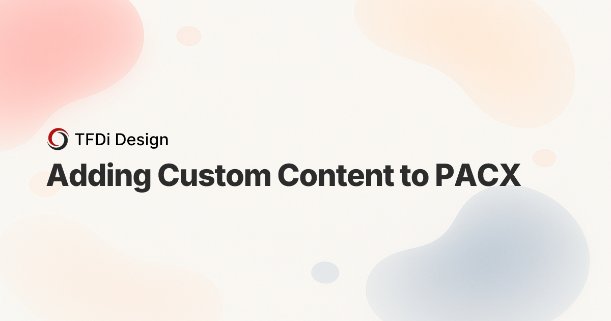 Adding Custom Content to PACX