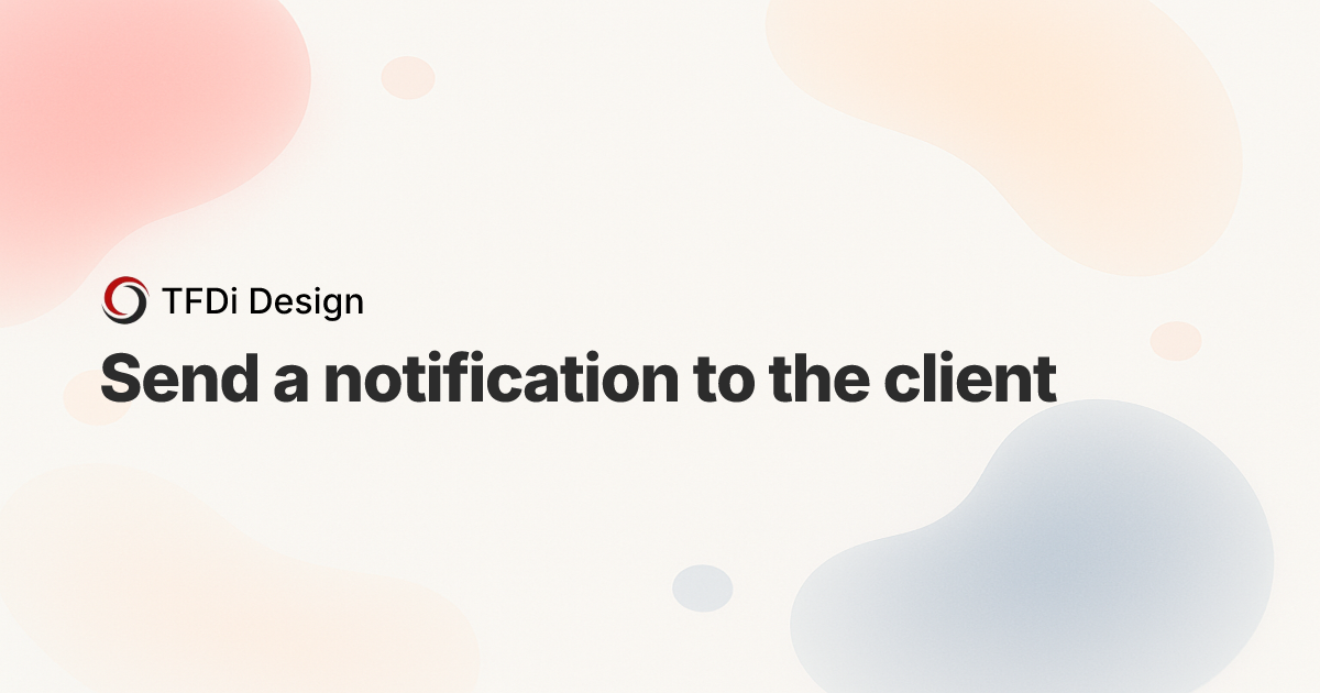 Send a notification to the client